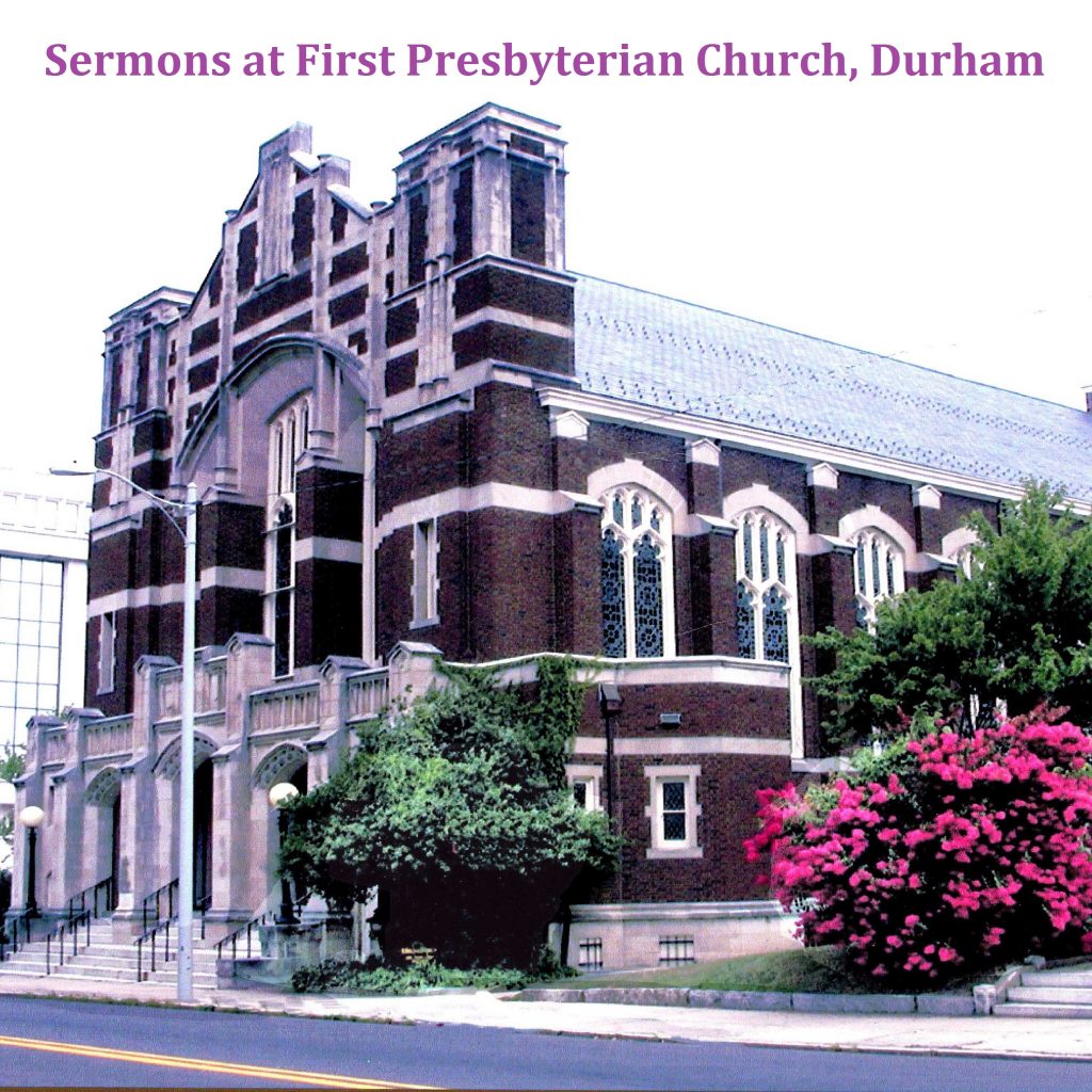 Signs of the Spirit | First Presbyterian Church – Durham, North Carolina